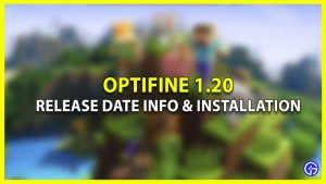 Optifine 1.20 Release Date & How To Download, Install Mod