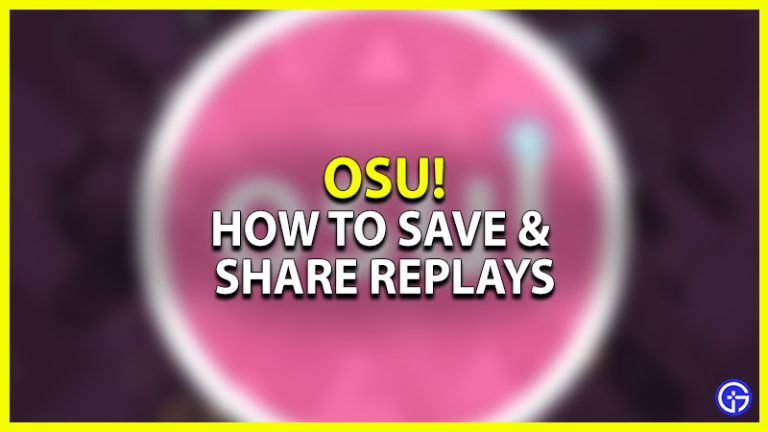 Osu: How To Save & Share Replays (Gameplay) - Gamer Tweak