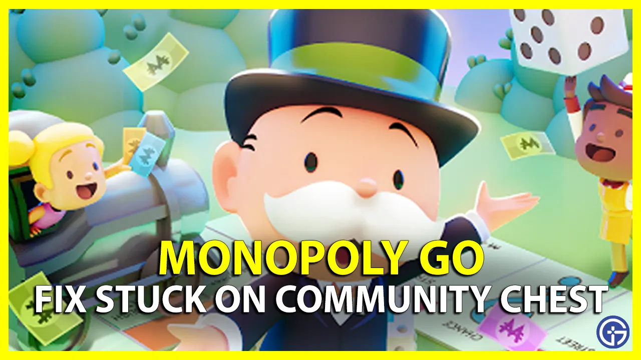 What To Do If Monopoly Go Is Stuck In Community Chest?