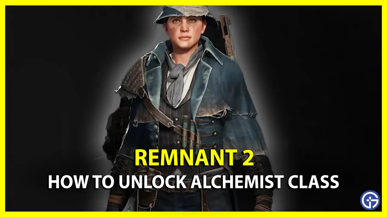 How Unlock Alchemist Archetype In Remnant 2 - Gamer Tweak
