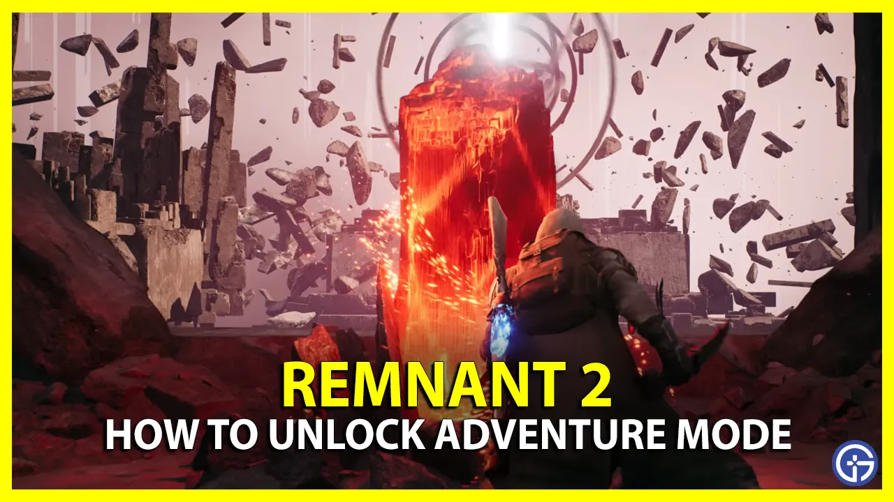 Remnant 2 Adventure Mode Explained: How To Play This Mode