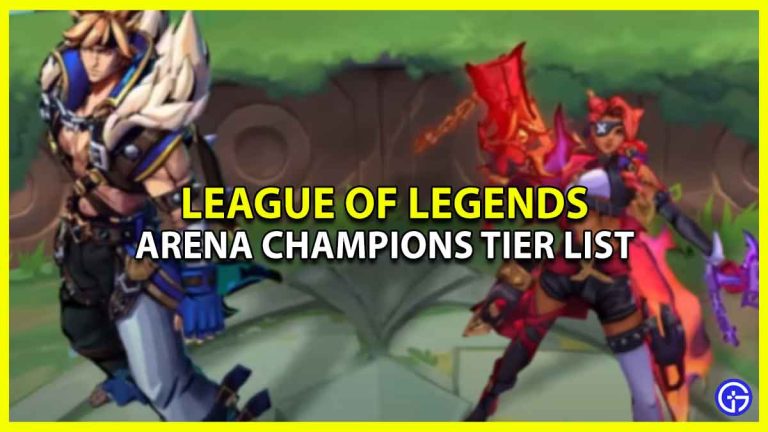 LoL Arena Tier List (2023) - Best Champions