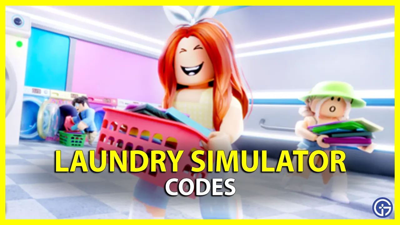 Laundry Simulator Codes (August 2023) - Gamer Tweak
