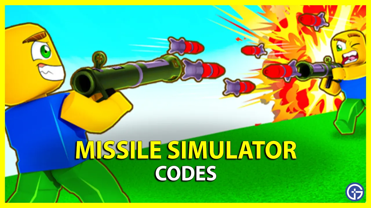 Missile Simulator Codes (September 2023) - Gamer Tweak