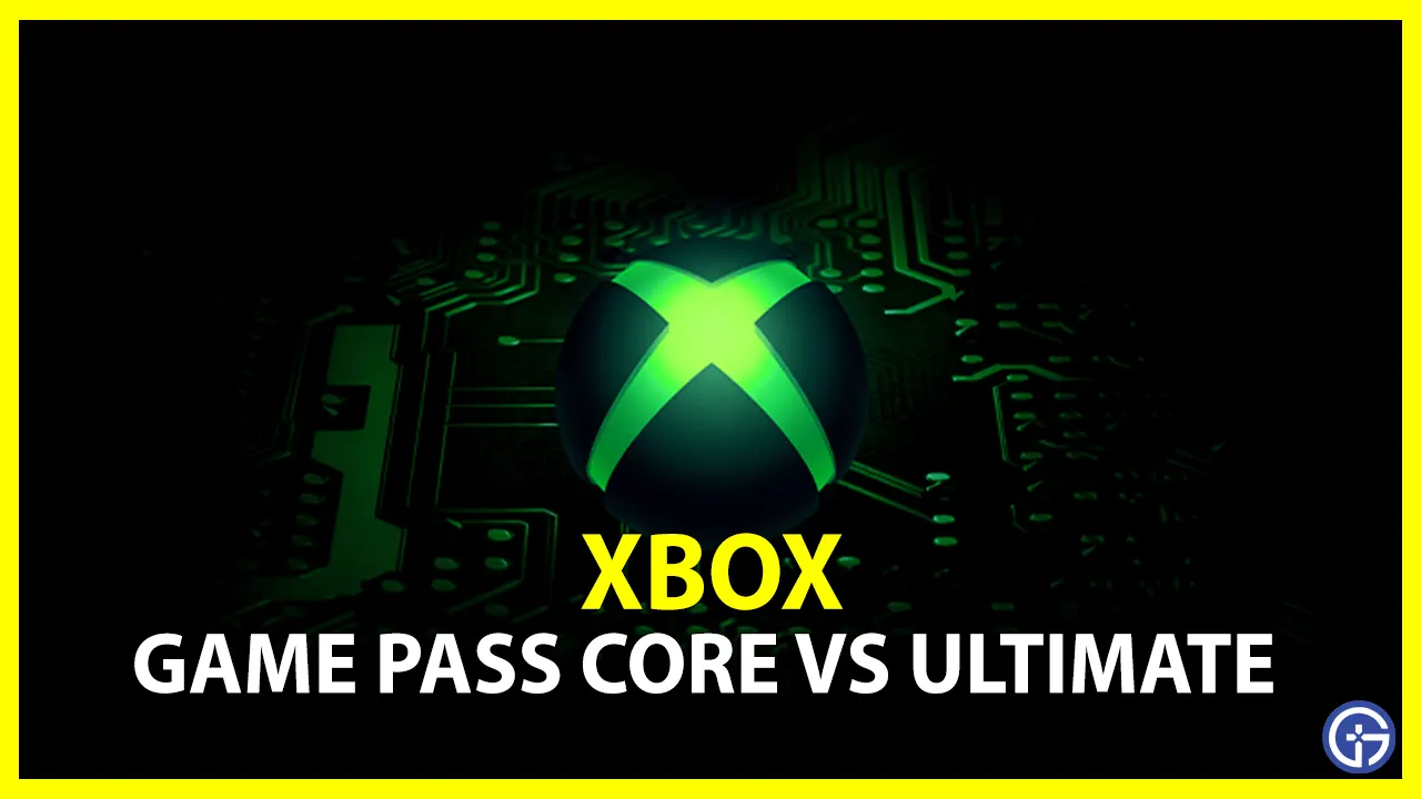 Xbox Game Pass Core vs Ultimate - Which Is Right For You?