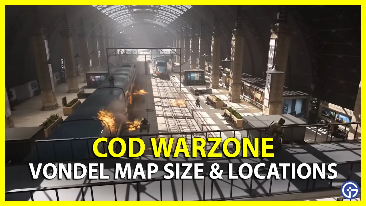 Warzone 2 Vondel - Map Size & Important Locations To Try