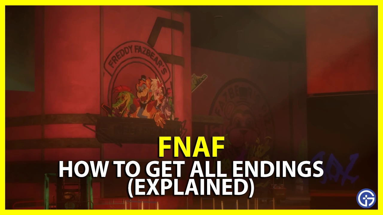 How To Get All Endings In FNAF Security Breach Ruin DLC