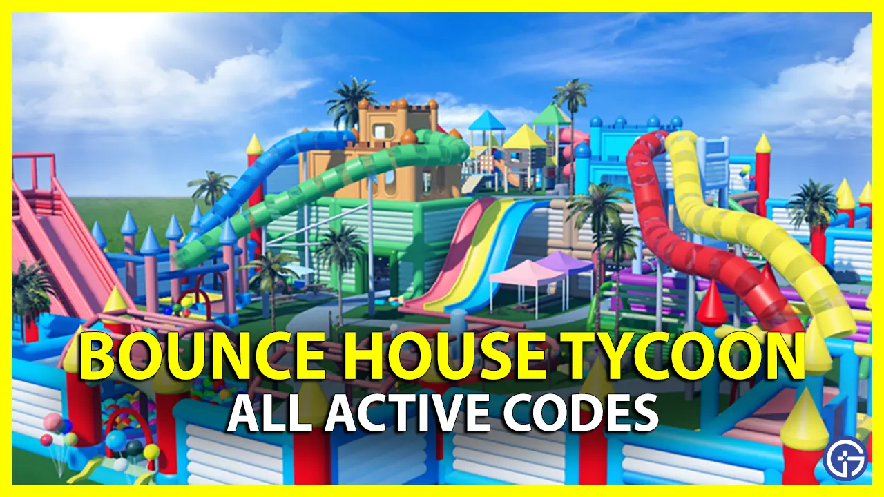 Bounce House Tycoon Codes (July 2023)