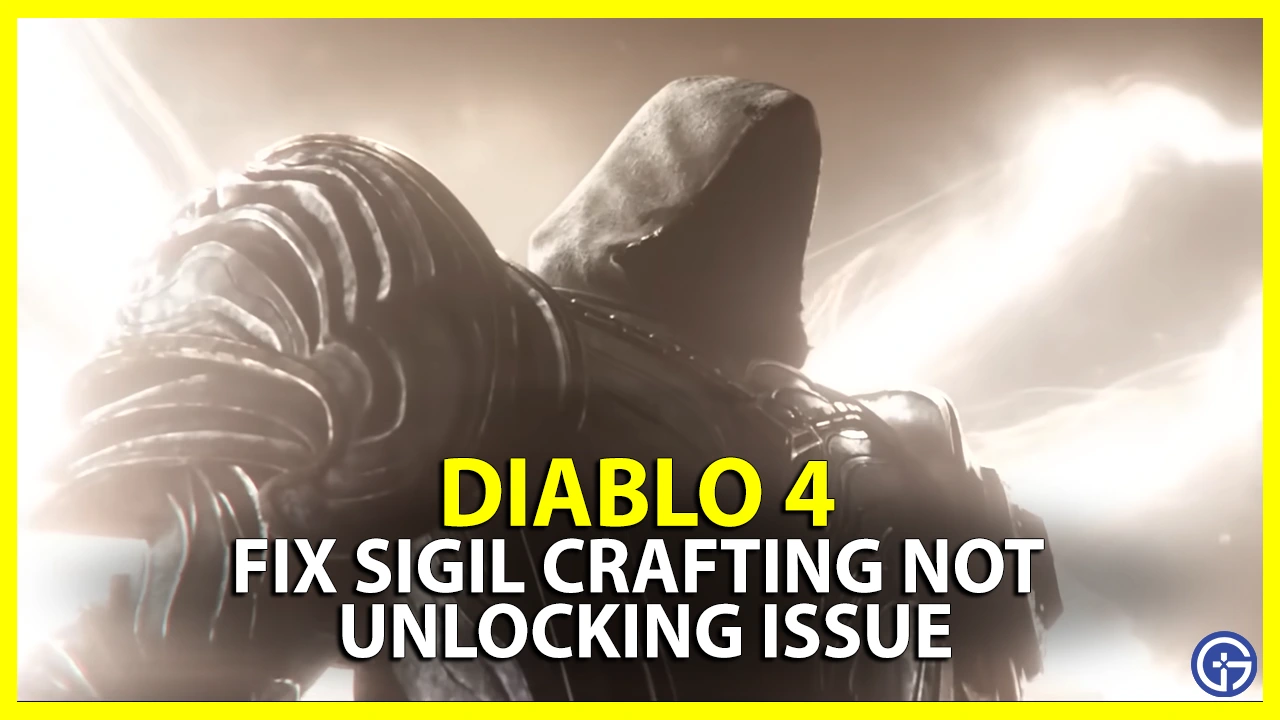 Nightmare Sigil Crafting Not Unlocking In Diablo 4: How To Fix