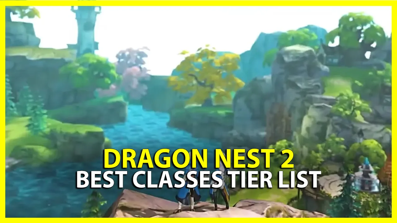 Dragon Nest 2 Classes Tier List (September 2023)