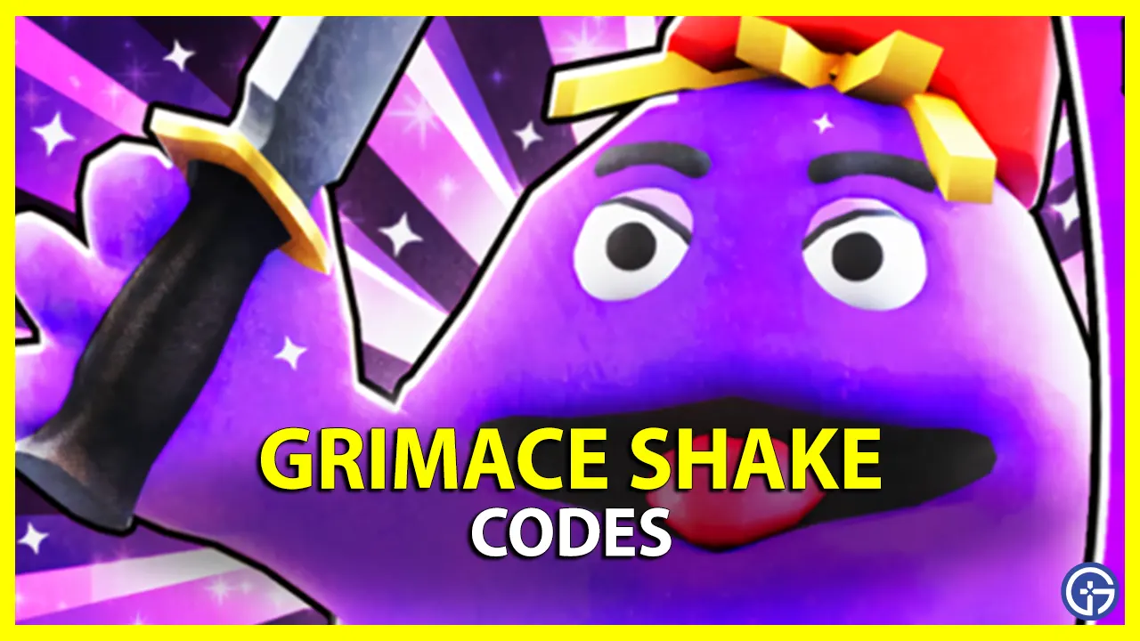 Grimace Shake Codes (August 2023) - Gamer Tweak
