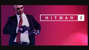 All Hitman Games In Chronological Order (Updated 2023)