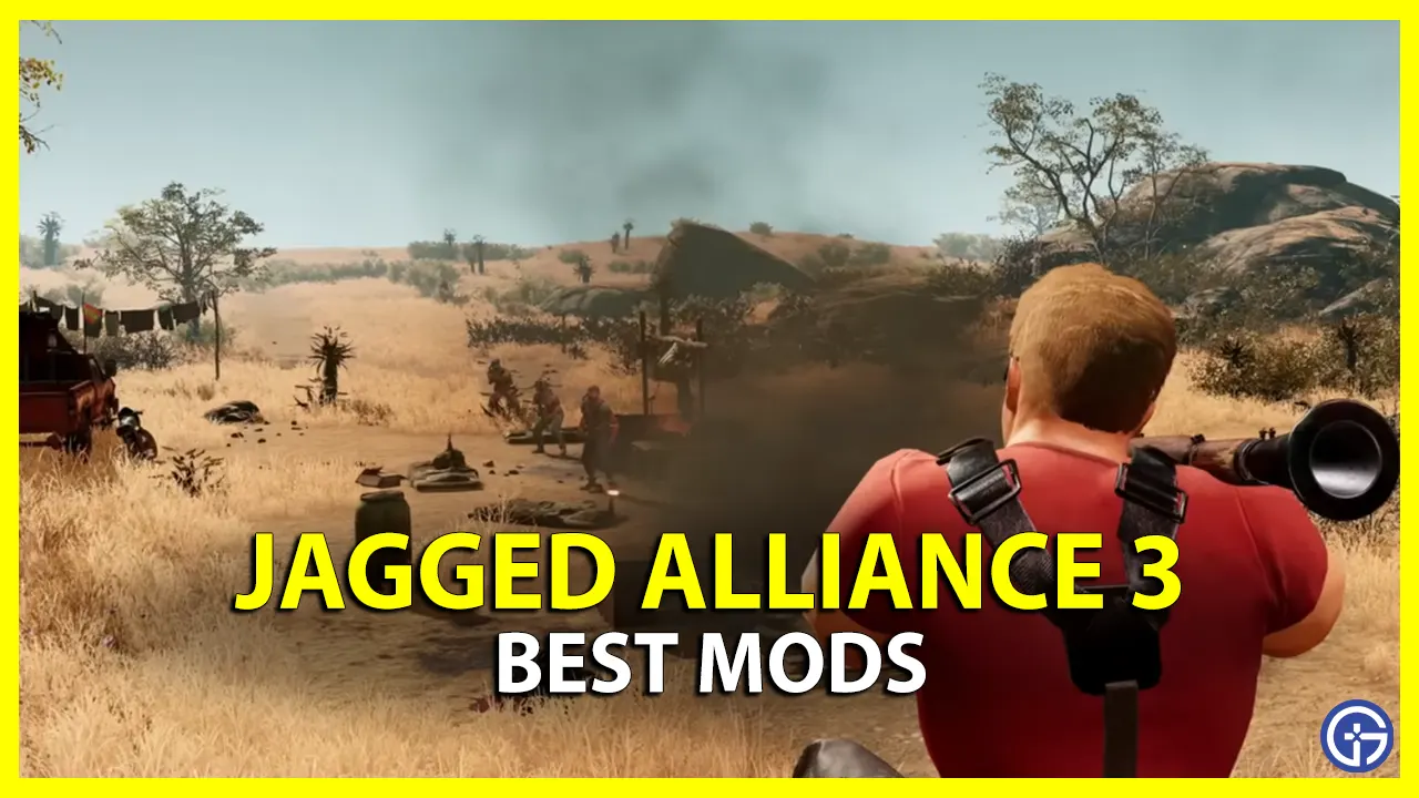 Best Mods For Jagged Alliance 3 (2023) - Gamer Tweak