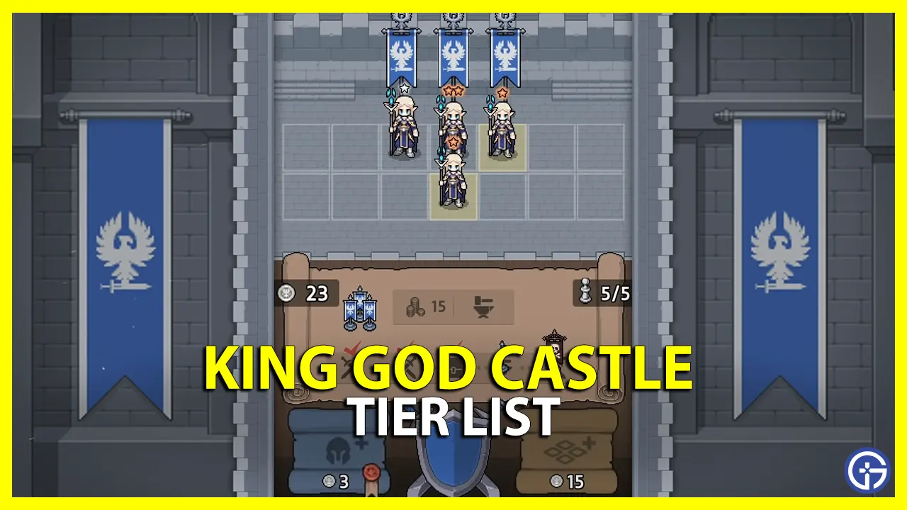King God Castle Tier List September 2023 (Best Characters) King God Castle Tier List September 2023 (Best Characters)