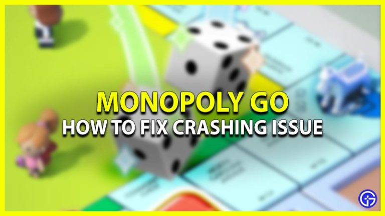 Fix Monopoly Go Crashing, Freezing Or Restarting (iOS & Android)