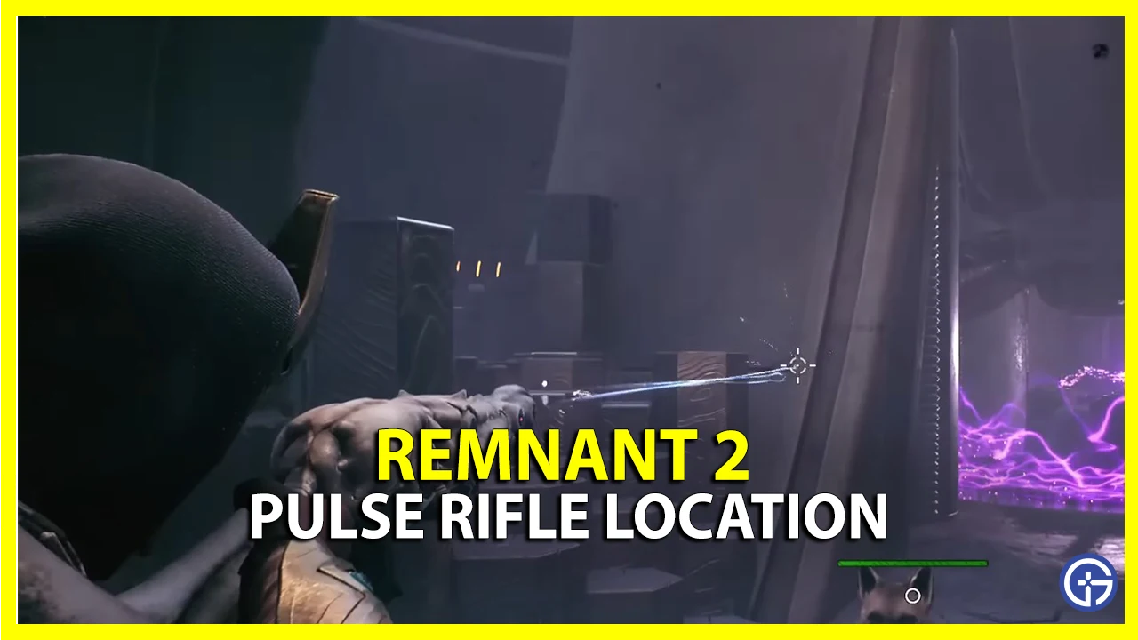 How To Get The Pulse Rifle In Remnant 2 (Location Guide)