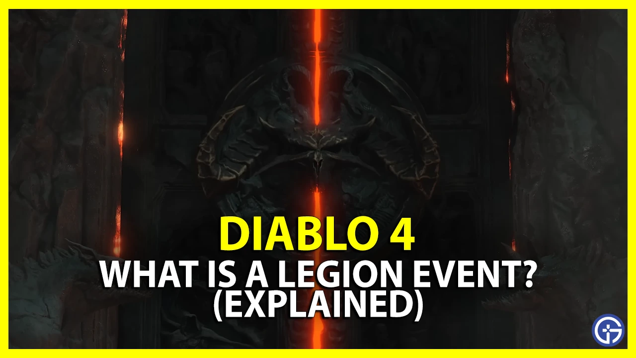 Diablo 4 Legion Events Explained: Locations, Event Timer, & More