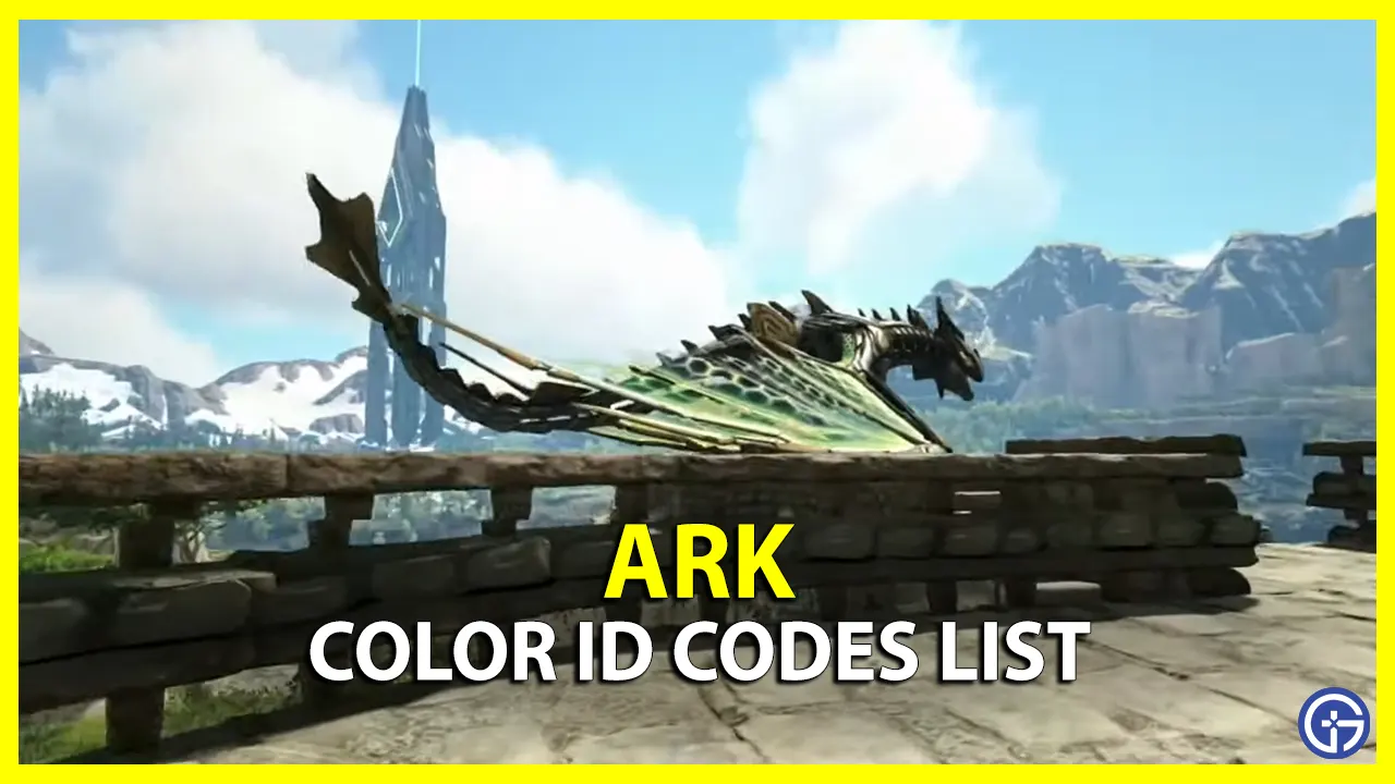 ARK Color ID Codes List (2024) - Gamer Tweak