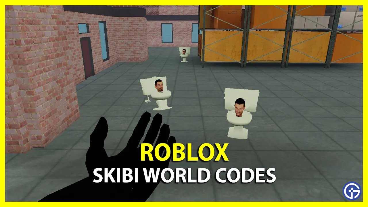 Skibi World Codes Guide - Gamer Tweak