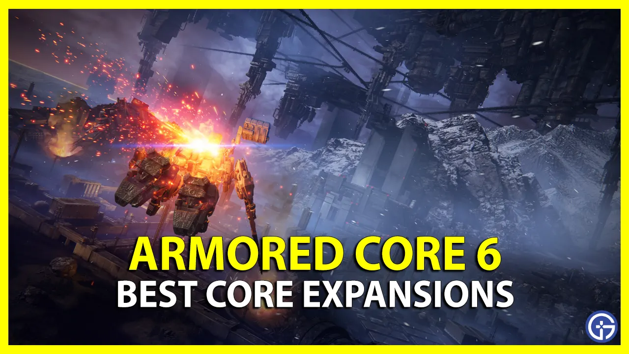 Armored Core 6: How To Get & Use Best Core Expansions