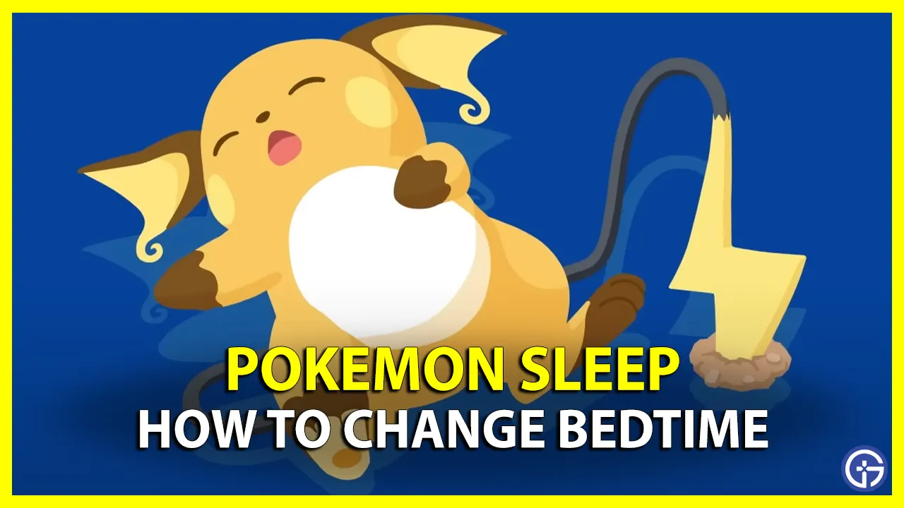 How To Change Bedtime In Pokemon Sleep - Gamer Tweak