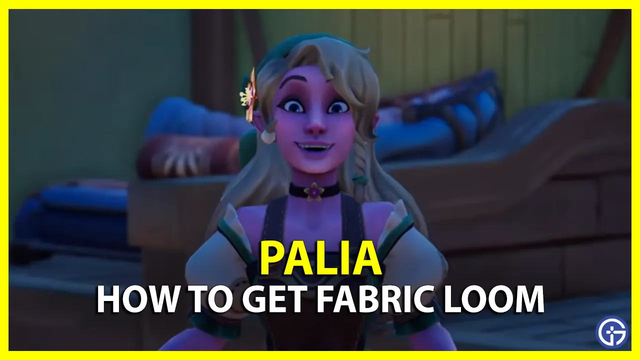 How To Use Fabric Loom To Make Fabric In Palia