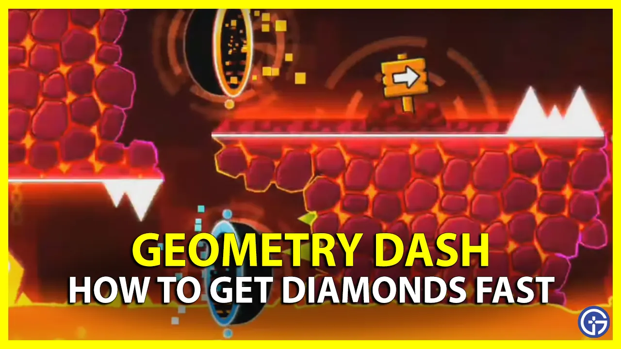 How To Get Diamonds Fast In Geometry Dash - Gamer Tweak