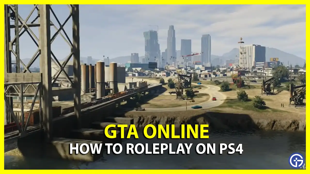 How To Roleplay (RP) GTA 5 Online On PS4 - Gamer Tweak