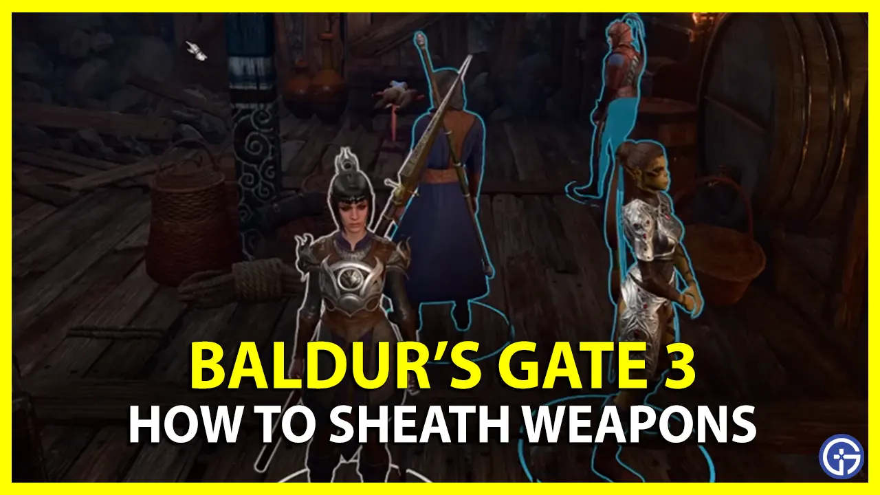 Baldur's Gate 3: How To Sheath A Weapon (Explained)