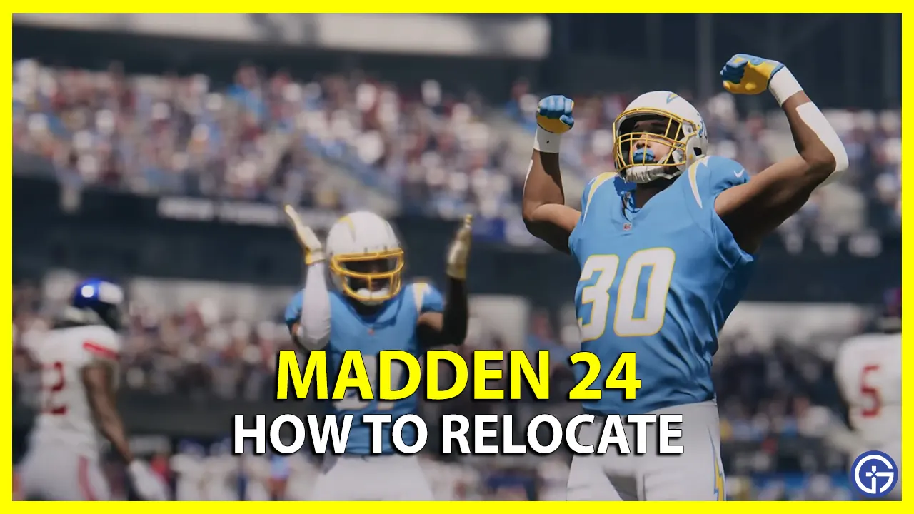 Madden 24 Relocate - All Relocation Cities In Franchise Mode