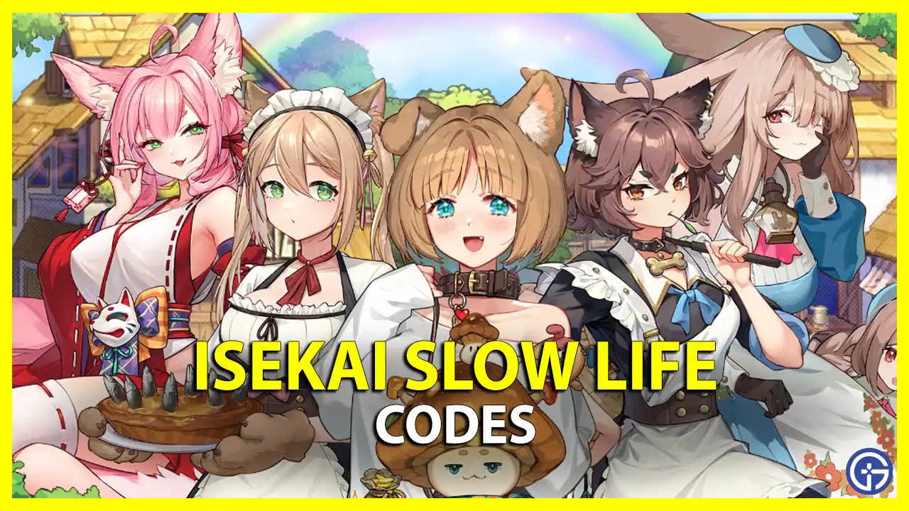 Isekai Slow Life Codes (August 2023) - Gamer Tweak