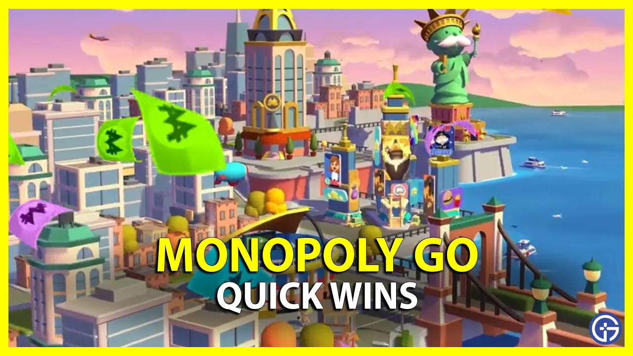 Monopoly Go Quick Wins - Gamer Tweak