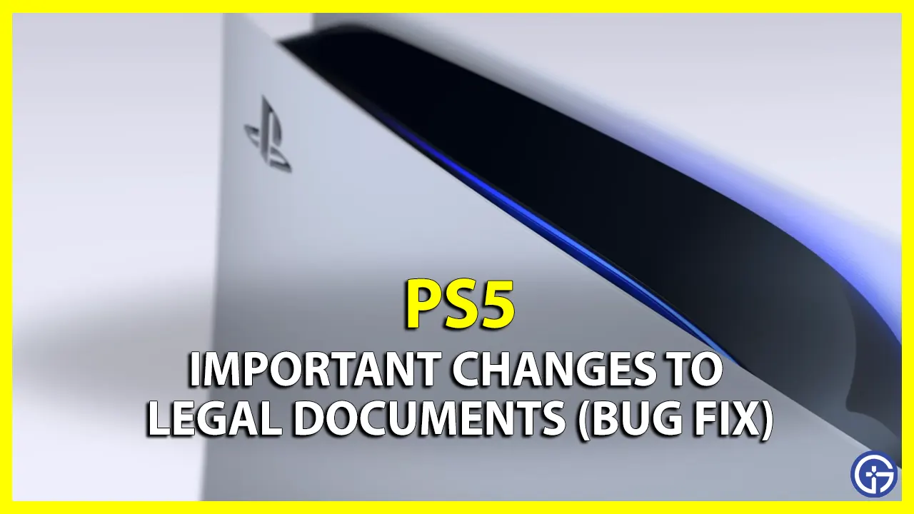 PS5 Important Legal Document Changes Message Bug Fix