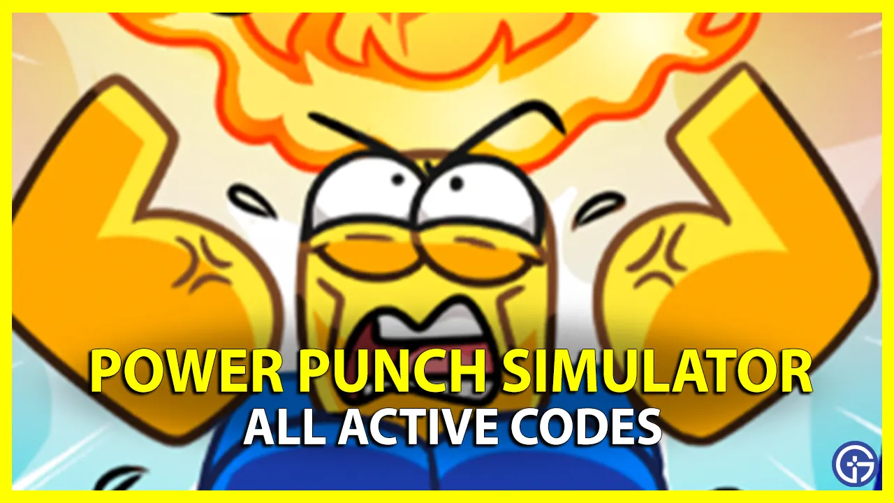 Power Punch Simulator Codes (August 2023) - Roblox
