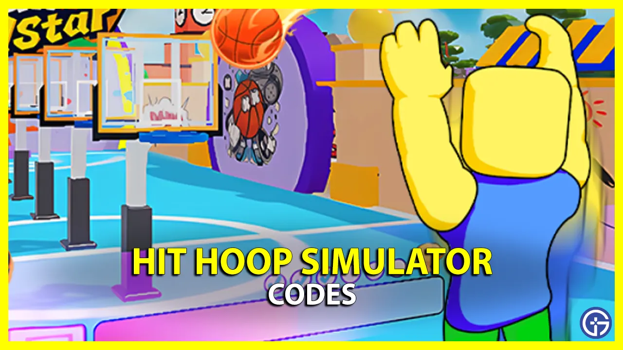 Hit Hoop Simulator Codes (August 2023) - Gamer Tweak