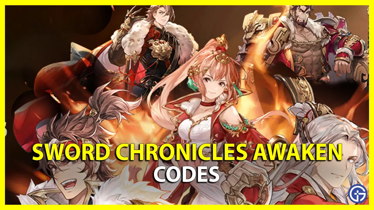 Sword Chronicles Awaken Code List (Android & iOS) August 2023