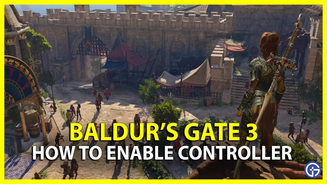 How To Enable Controller In Baldur's Gate 3? - Gamer Tweak