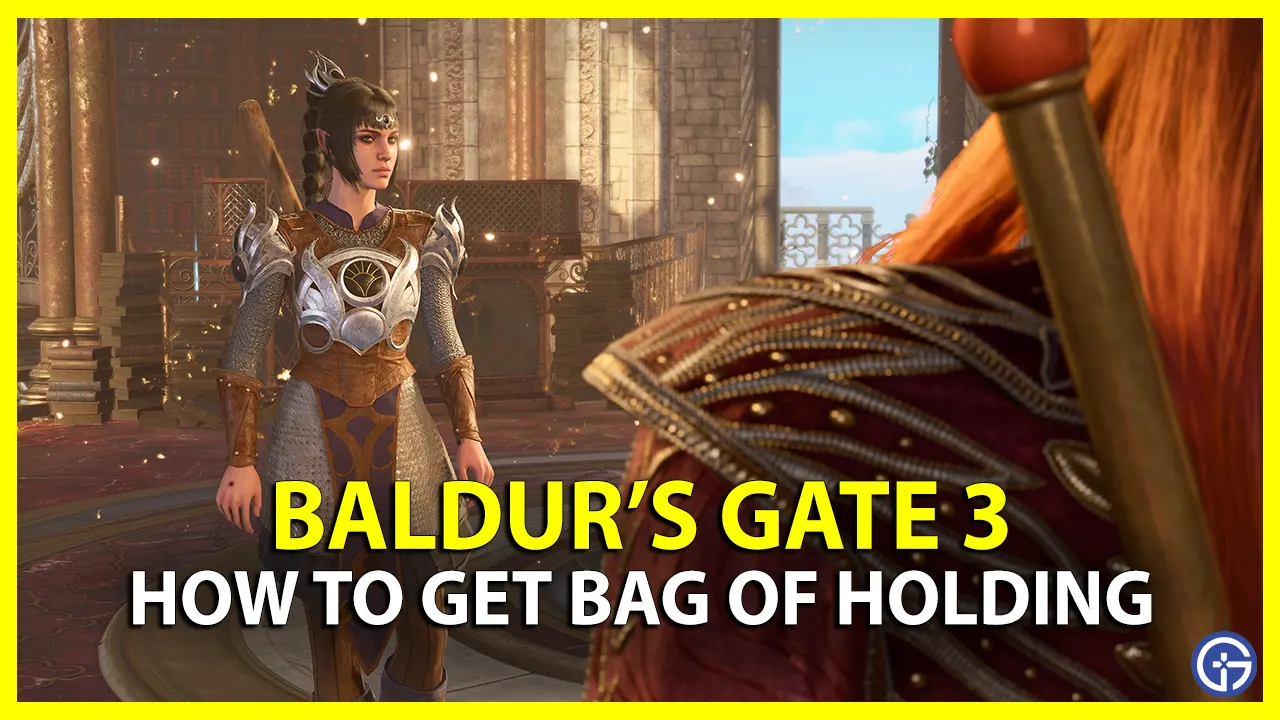 How To Get Bag Of Holding In Baldur's Gate 3 (BG3)? - Gamer Tweak