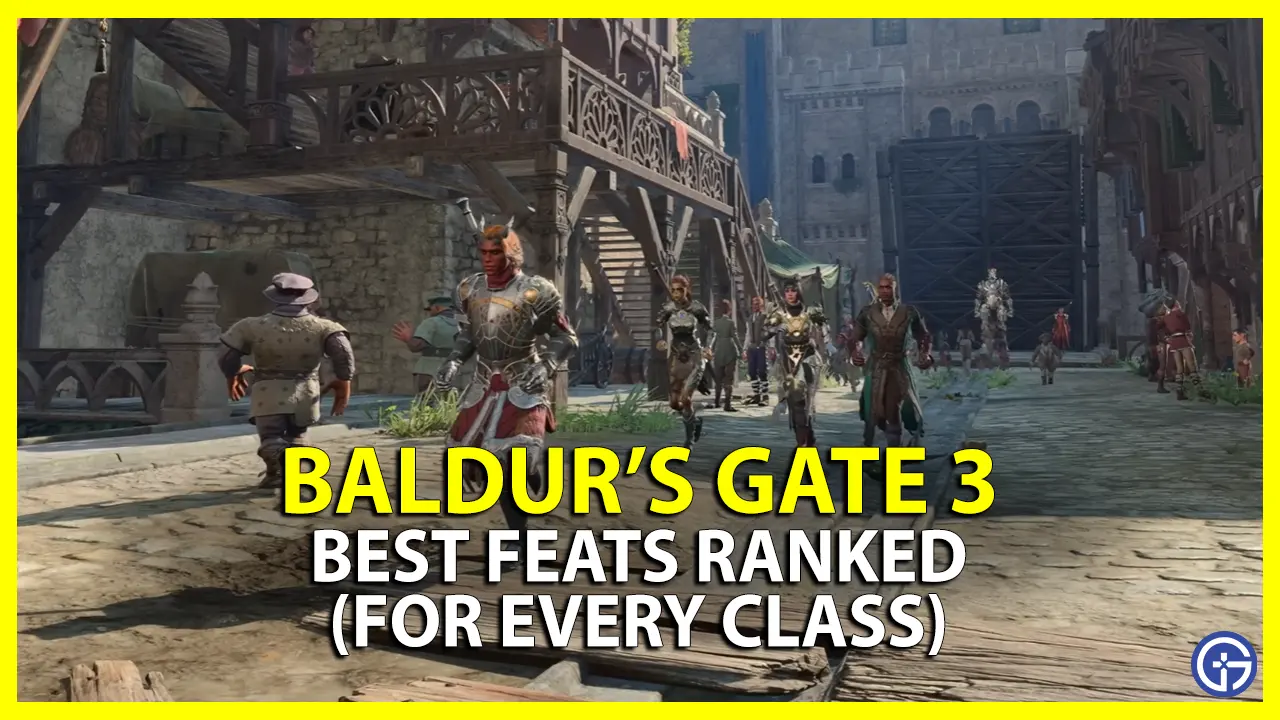 Best Baldur's Gate 3 Feats For All Classes (Ranked)
