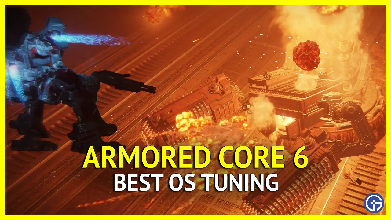 Best OS Tuning In Armored Core 6 (AC6) - Gamer Tweak
