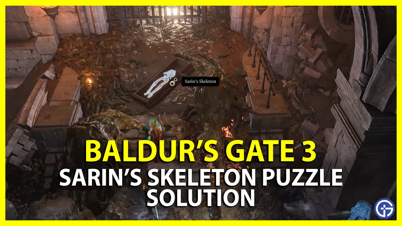 BG3 Sarin's Skeleton Puzzle Solution: Where To Find Sarin's Skull?