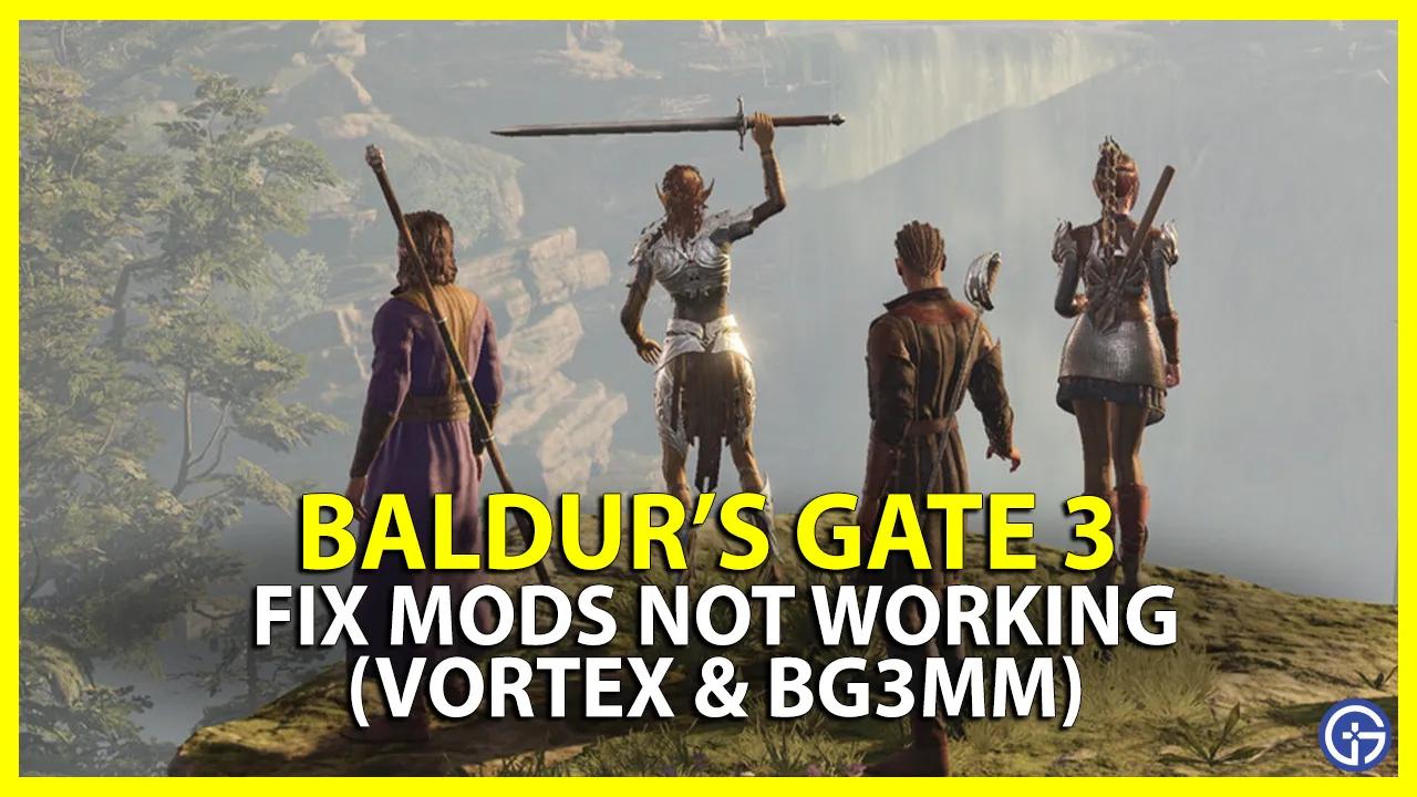 Baldur's Gate 3: Fix Mods Not Working In BG3 - Gamer Tweak