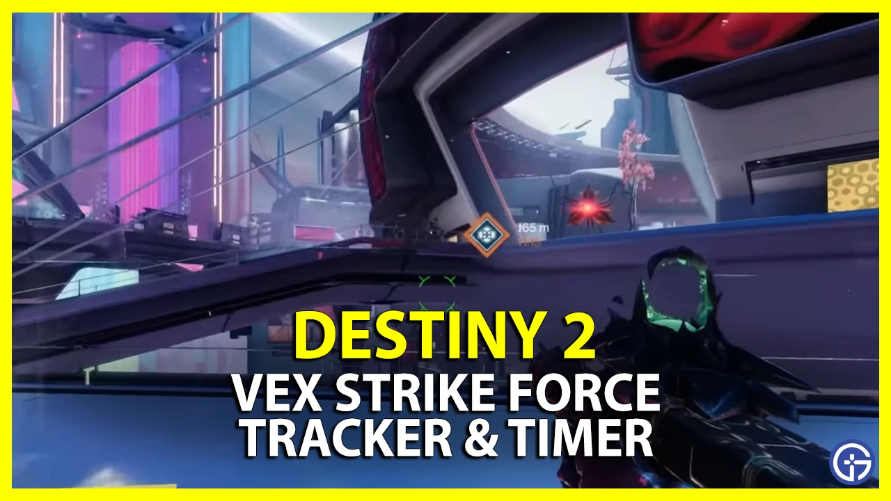 Destiny 2 Vex Strike Force Tracker (Bot): Timer, Rewards & Zones