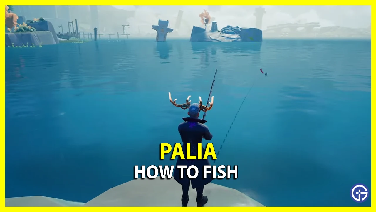 How To Fish In Palia (Best Tips To Catch Fish)