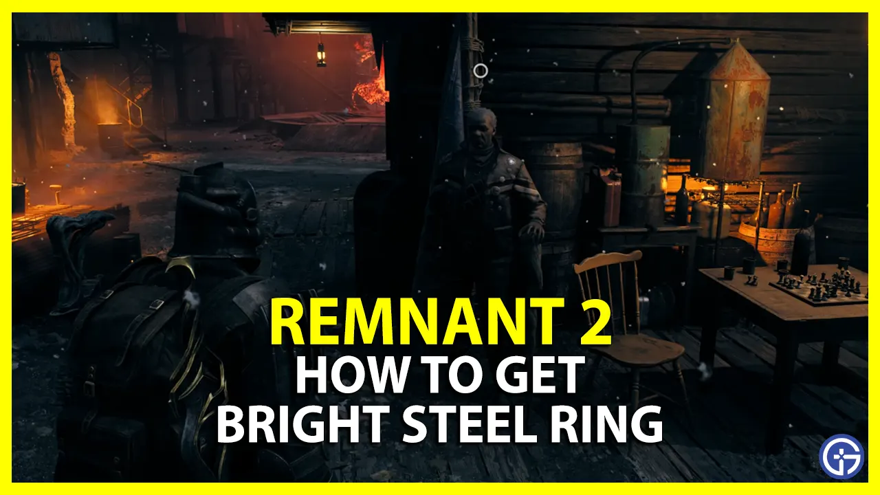 Remnant 2 Bright Steel Ring: How To Get & Unlock - Gamer Tweak
