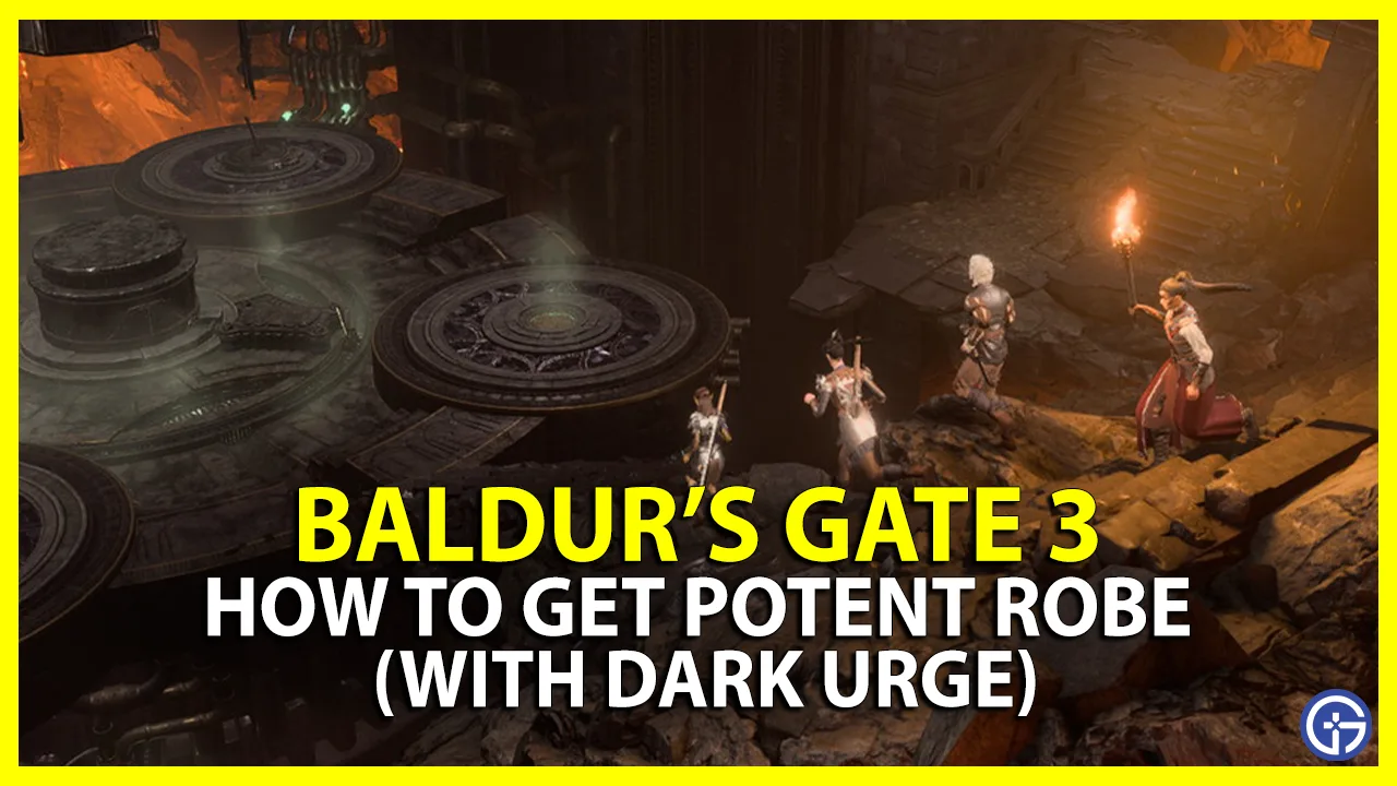 How To Get Potent Robe In Baldur's Gate 3 (With Dark Urge)