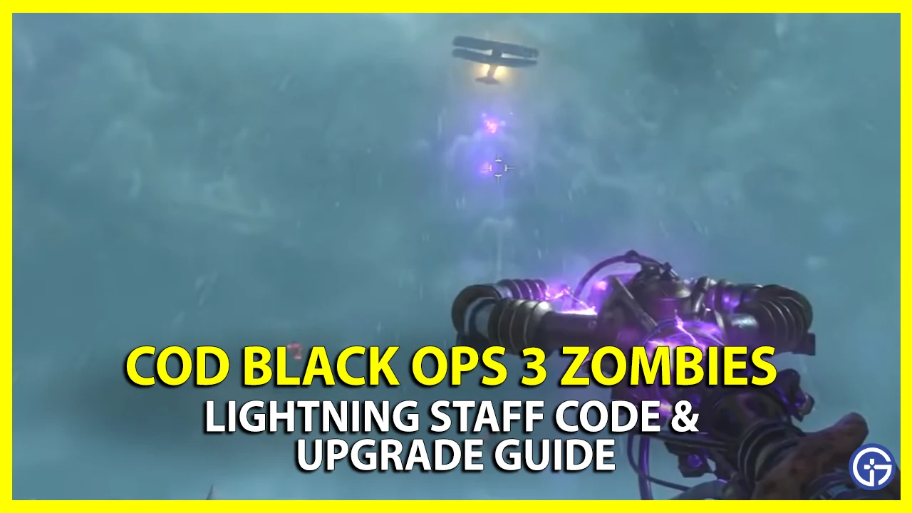 Lightning Staff Code In Black Ops 3 Zombies Chronicles (Upgrade Guide)