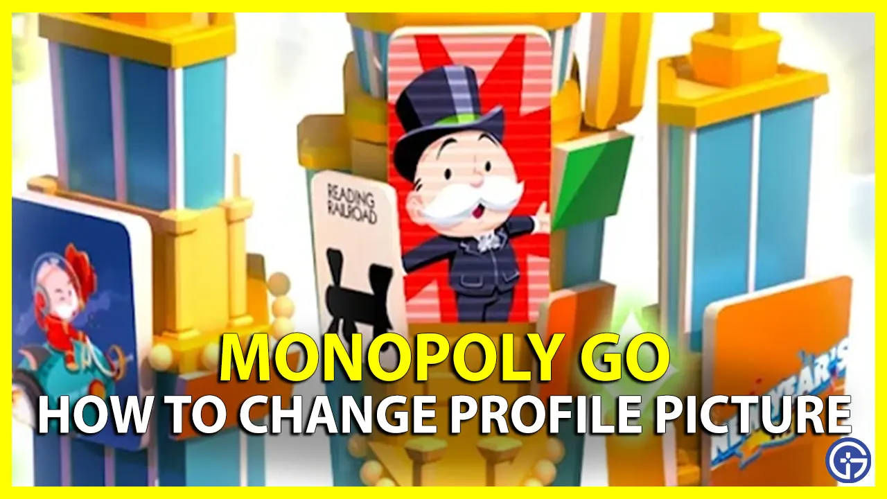Monopoly Go: How To Change Profile Picture (Avatars)
