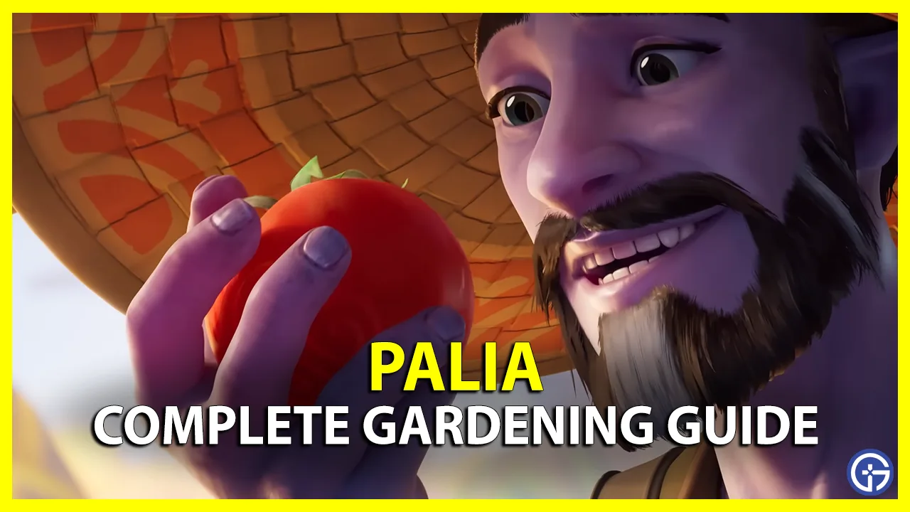 Palia Gardening Guide: All Tools, Best Crops, Layouts & More
