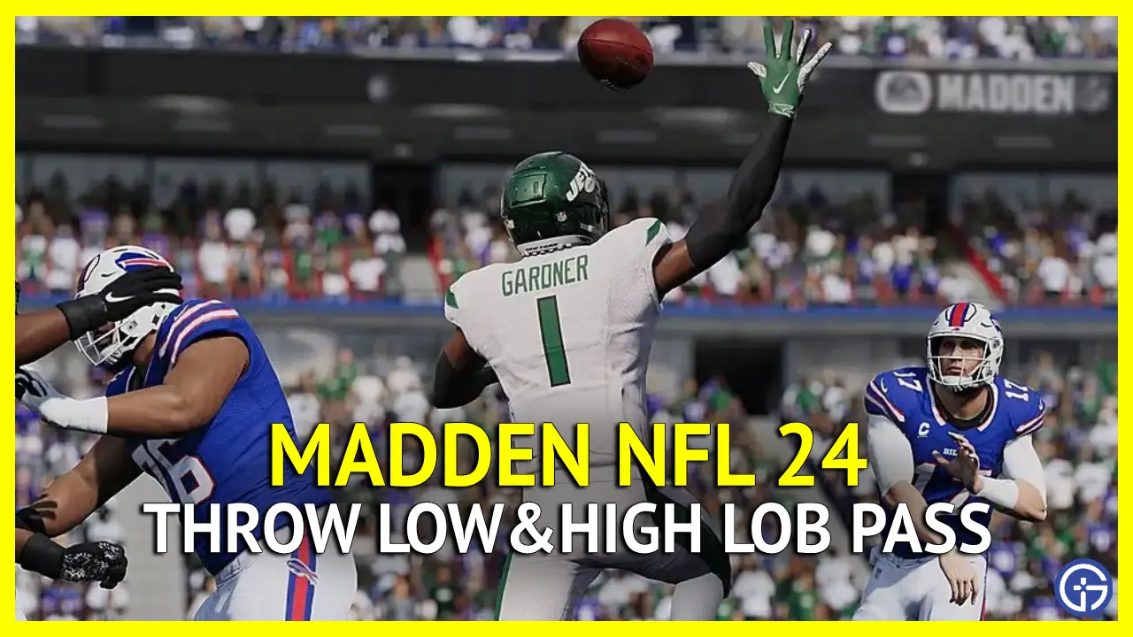 How Do You Throw A Lob Pass In Madden 24? - Gamer Tweak